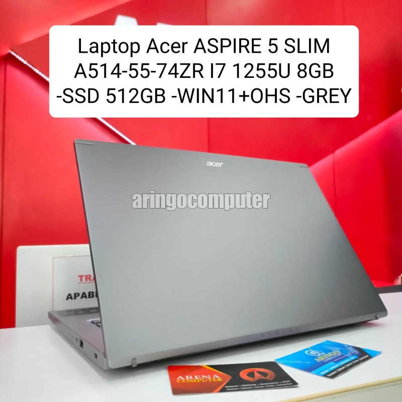 ARINGO - Laptop Acer ASPIRE 5 SLIM A514-55-74ZR I7 1255U 8GB -SSD 512GB ...