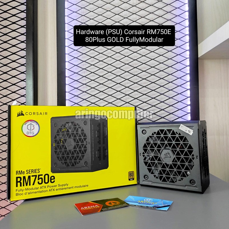 ARINGO - Hardware (PSU) Corsair RM750E 80Plus GOLD FullyModular
